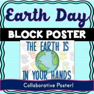 Earth Day Collaborative Poster! - Team Work Activity - Earth is in your ...