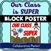 Superhero Collaborative Poster! Team Work - Our Class is SUPER - Think ...
