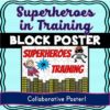 Superhero Theme Collaborative Poster! Team Work - Superheroes in ...