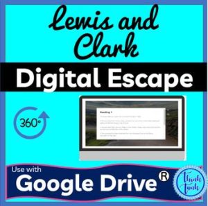Lewis and Clark DIGITAL ESCAPE ROOM for Google Drive® | Westward ...