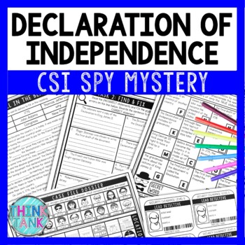Declaration of Independence Reading Comprehension CSI Spy Mystery