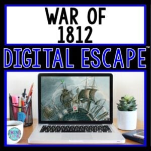 War of 1812 DIGITAL ESCAPE ROOM for Google Drive® | Distance Learning ...
