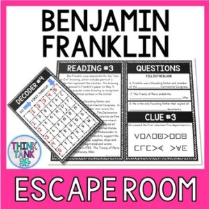 Benjamin Franklin Escape Room Activity - Think Tank Teacher