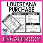 Louisiana Purchase Escape Room Activity - Think Tank Teacher