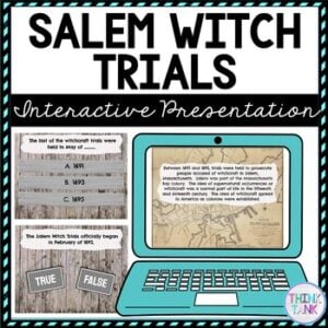 Salem Witch Trials Interactive Google Slides™ Presentation