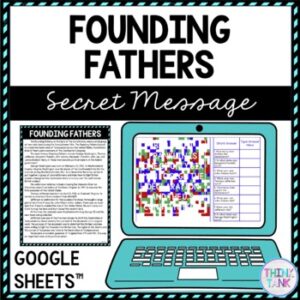Founding Fathers Secret Message Activity for Google Sheets