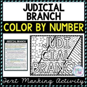 Judicial Branch Color by Number, Reading Passage and Text Marking
