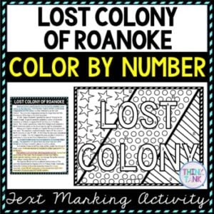 Lost Colony of Roanoke Color by Number, Reading Passage Text Marking