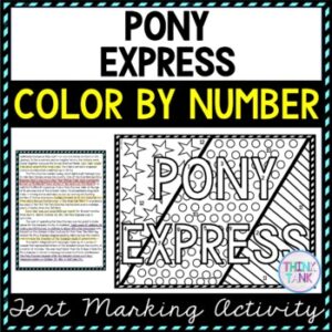 Pony Express Color by Number, Reading Passage and Text Marking