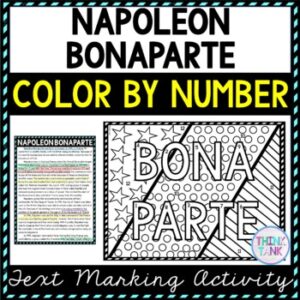 Napoleon Bonaparte Color by Number, Reading Passage and Text Marking
