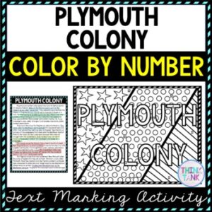Plymouth Colony Color by Number, Reading Passage and Text Marking