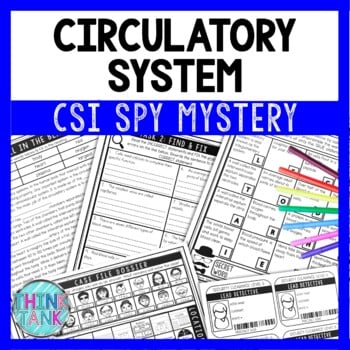 Circulatory System Reading Comprehension CSI Spy Mystery