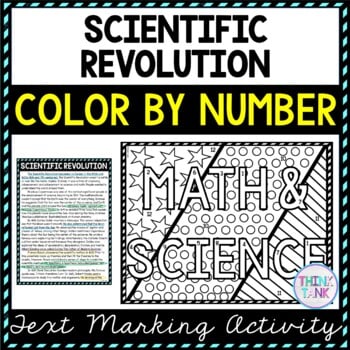 Scientific Revolution Color by Number, Reading Passage and Text Marking ...