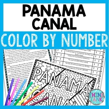 Panama Canal Color by Number, Reading Passage and Text Marking - Think ...