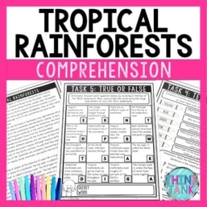 Tropical Rainforests Comprehension Challenge - Close Reading - Think ...