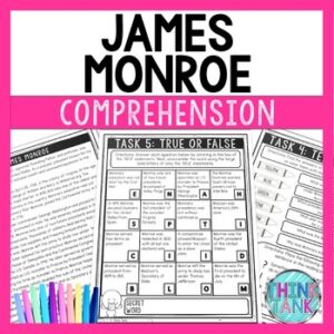 James Monroe Comprehension Challenge - Close Reading - Think Tank Teacher