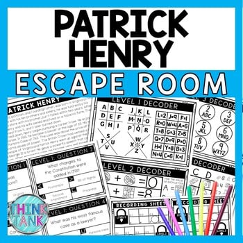 Patrick Henry Escape Room - Task Cards - Reading Comprehension - Think ...