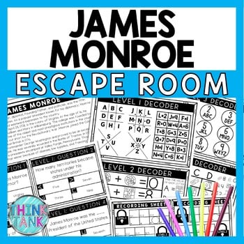 James Monroe Escape Room - Task Cards - Reading Comprehension - Think ...