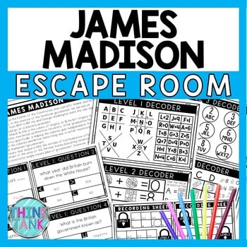 James Madison Escape Room - Task Cards - Reading Comprehension - Think ...