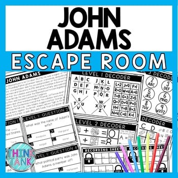 John Adams Escape Room - Task Cards - Reading Comprehension - Think ...